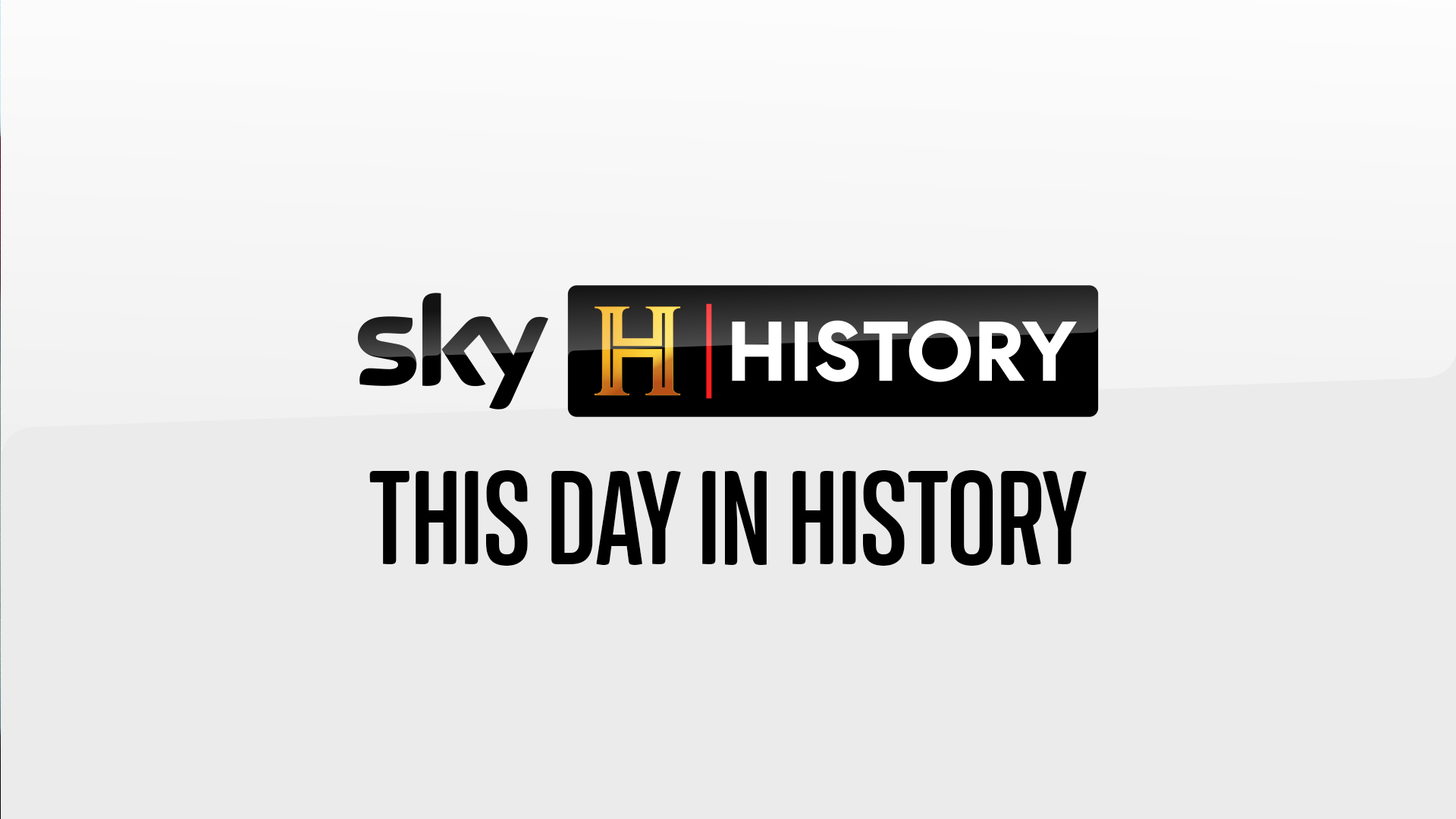 This Day in History | Sky HISTORY TV Channel
